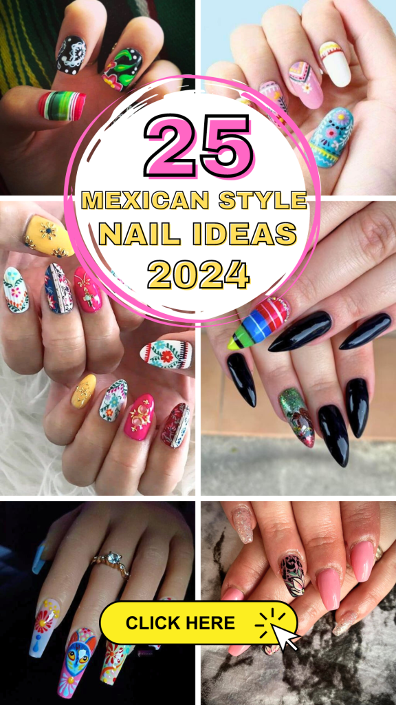 25 Mexican Style Nail Designs You Ever Seen Before – Scan to Talk